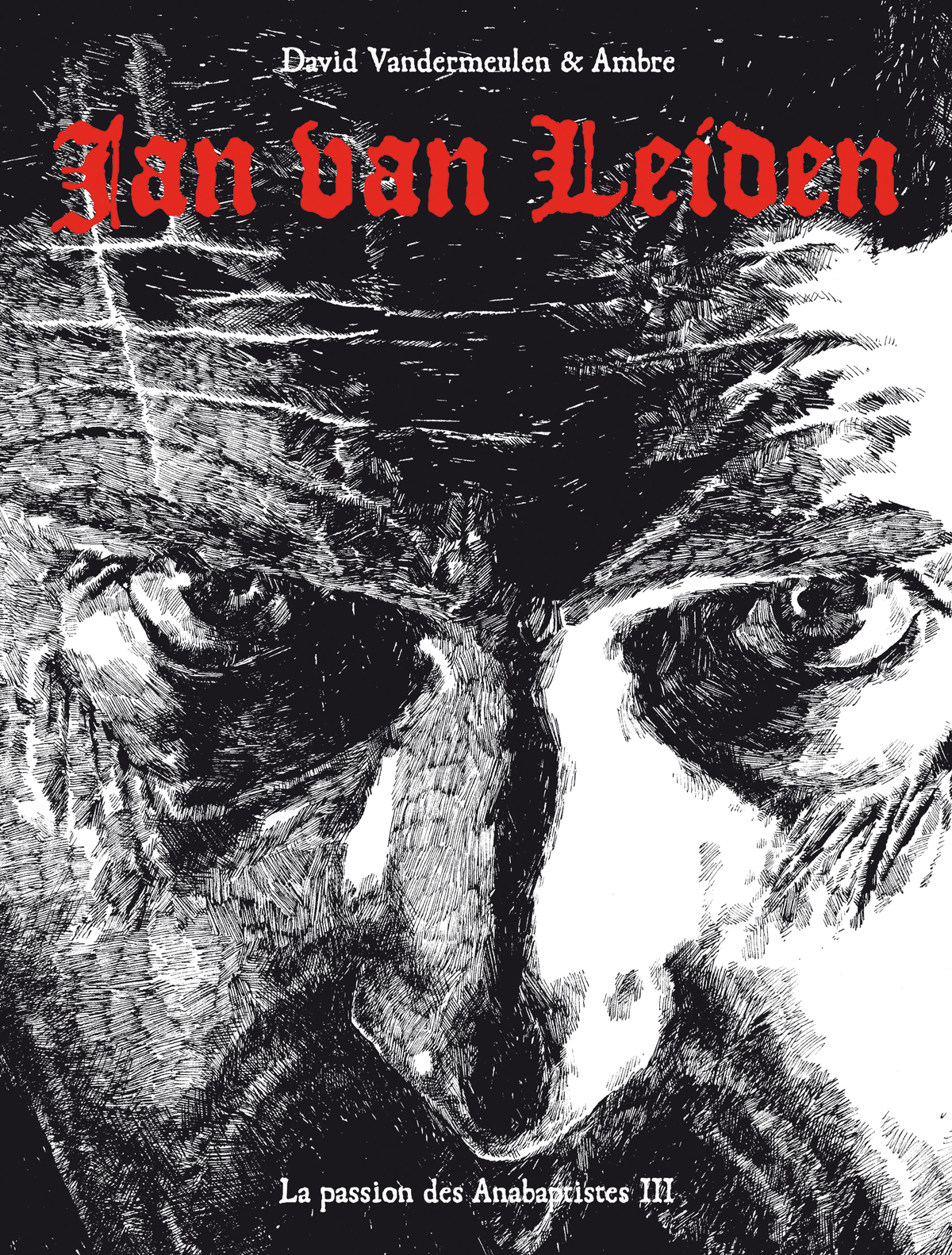 Jan Van Leiden - Ambre et David Vandermeulen